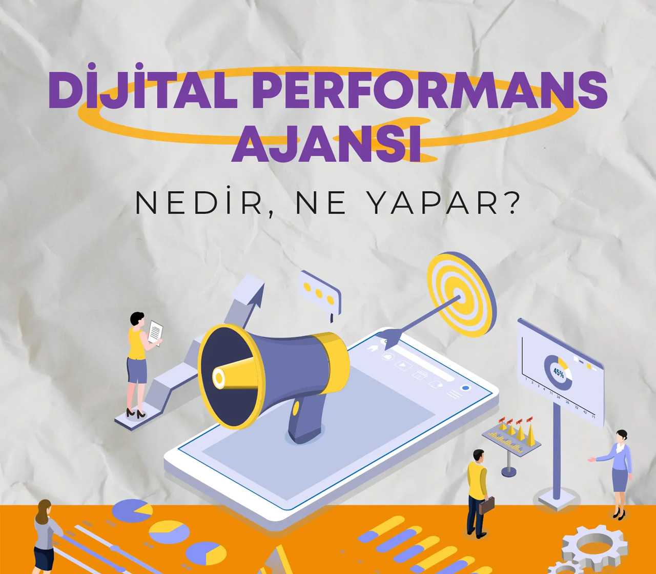 Dijital Performans Ajansı Nedir? | atolyework Dijital Performans Ajansı Nedir? | atolyework